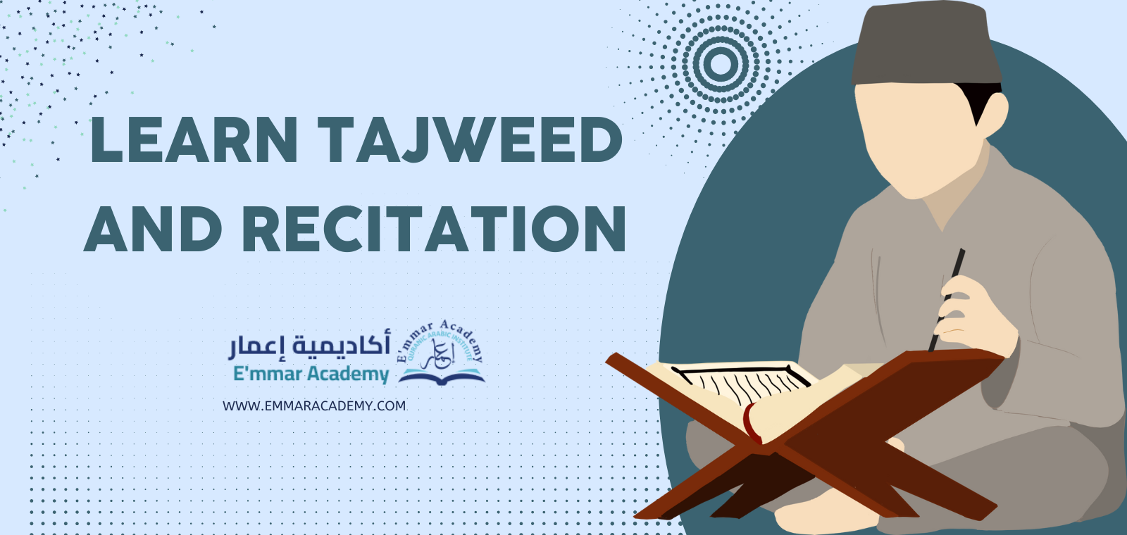 Learn Tajweed and Recitation with Emmar Academy - Emmar Academy ...